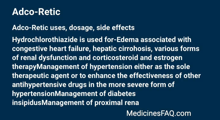 Adco Retic Uses Dosage Side Effects Food Interaction And Faq