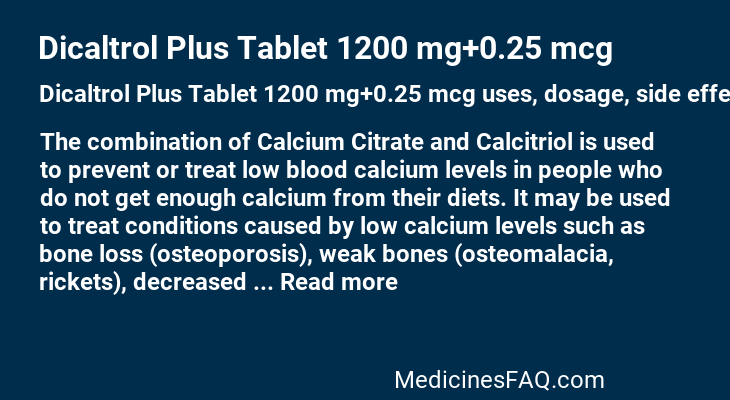 Dicaltrol Plus Tablet 1200 Mg 0 25 Mcg Uses Dosage Side Effects