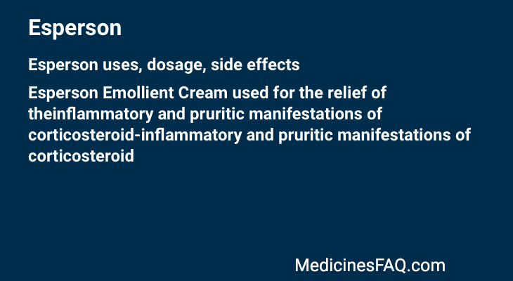 Esperson: Uses, Dosage, Side Effects, Food Interaction & FAQ