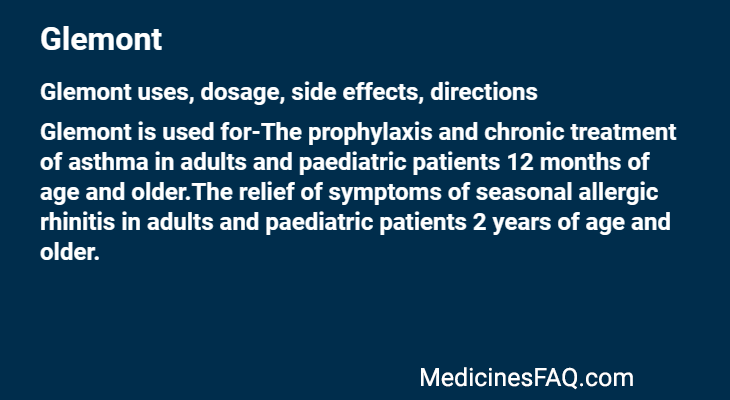Glemont: Uses, Dosage, Side Effects, Food Interaction & FAQ