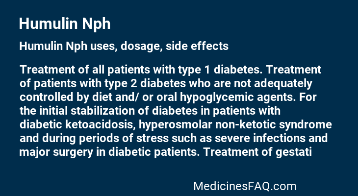 Humulin Nph: Uses, Dosage, Side Effects, Food Interaction & FAQ