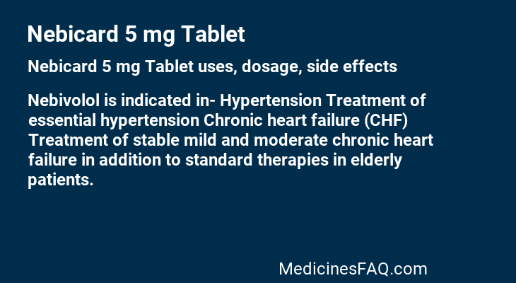 Nebicard 5 mg Tablet: Uses, Dosage, Side Effects, Food Interaction & FAQ