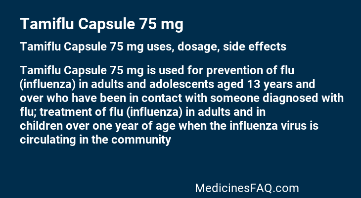 Tamiflu Capsule 75 mg: Uses, Dosage, Side Effects, Food Interaction & FAQ